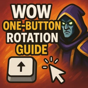 WoW One-Button Rotation (11.1.7) Best Specs & Macros TWW
