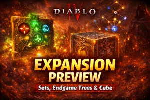 Diablo IV Expansion Preview – Sets, Endgame Trees